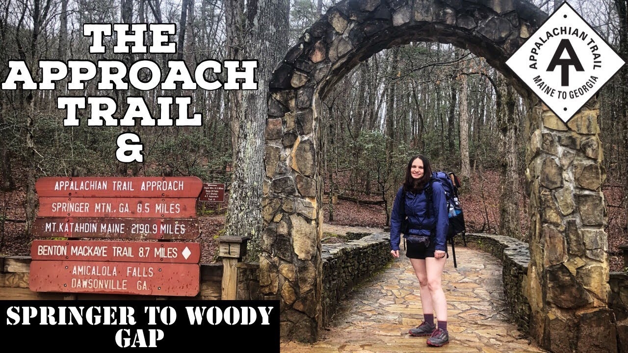 Julie’s Appalachian Trail Vlog #3: Approach Trail and Springer to Woody ...