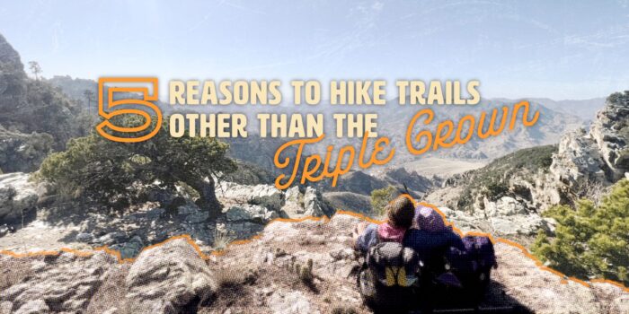 Short Thru-Hikes: 5 Reasons To Hike Non Triple Crown Trails - The Trek