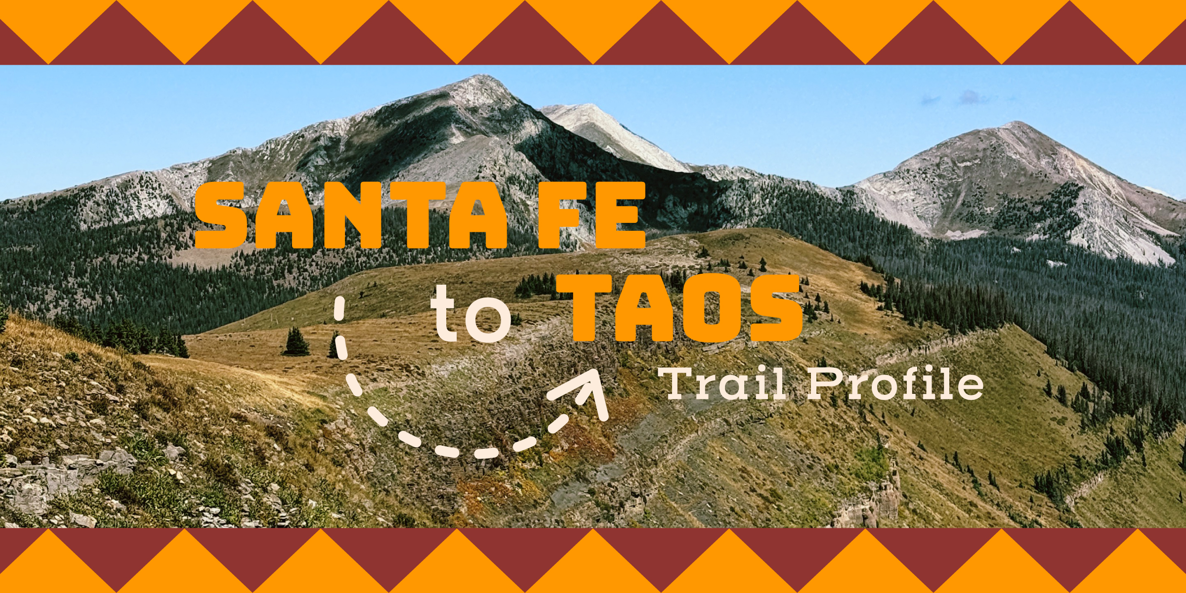 How To Hike the Santa Fe to Taos Trail - The Trek